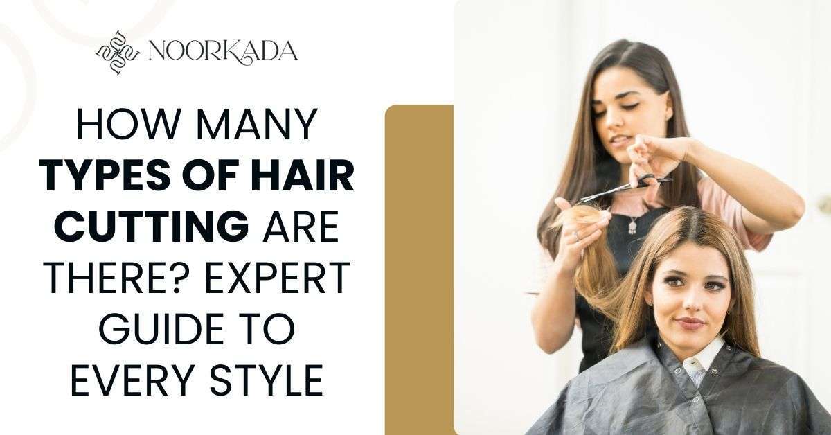 Hair Cutting Styles for Men and Women | Full Guide